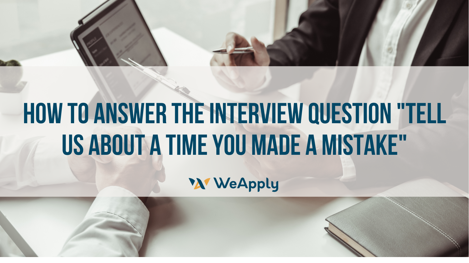 How to Answer the Interview Question